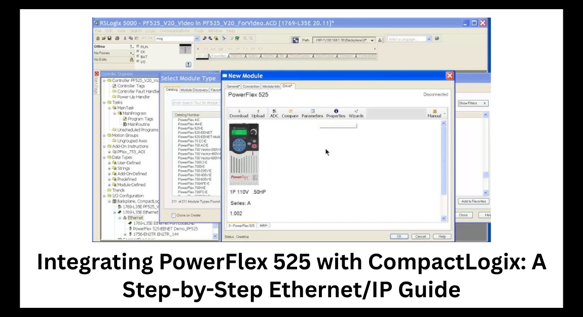 Integrating PowerFlex 525 with CompactLogix: A Step-by-Step Ethernet/I
