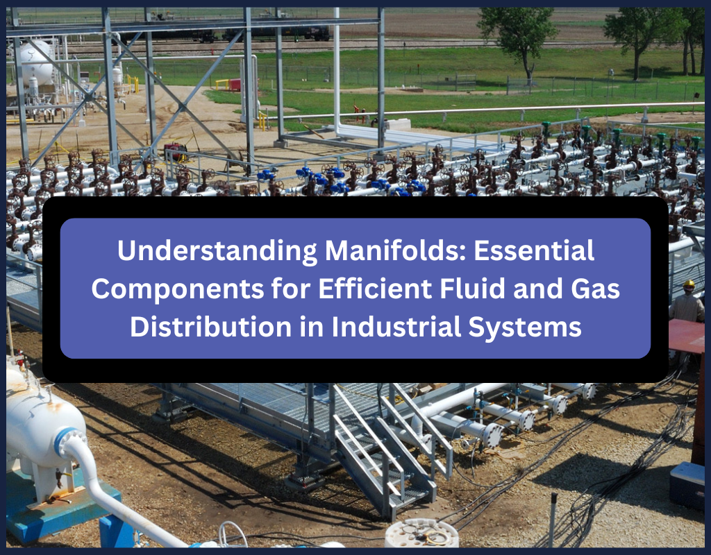 Understanding Manifolds: Essential Components for Efficient Fluid and